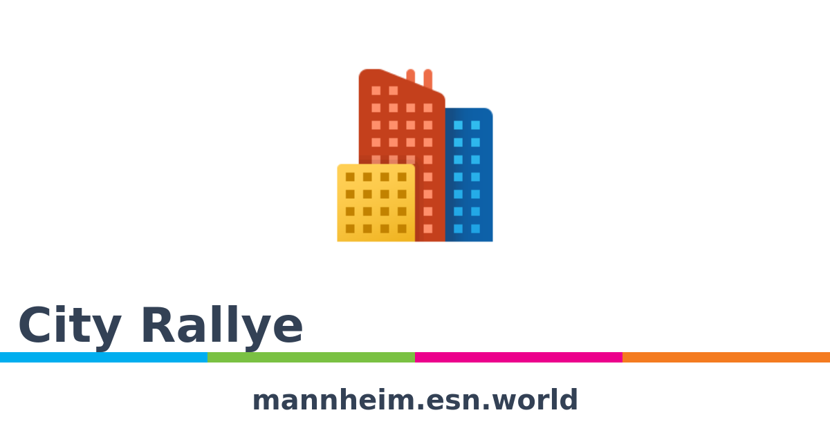 City Rallye - ESN VISUM Mannheim e.V.